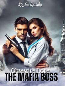 TapRead | Obsessive Love, The Mafia Boss